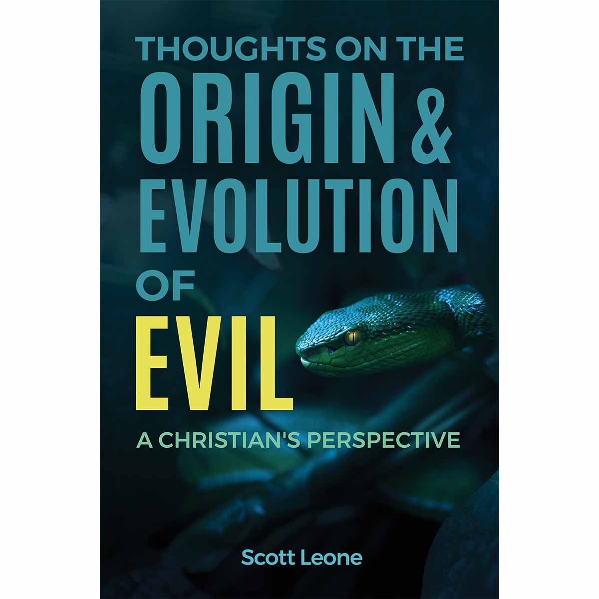 Thoughts on the Origin and Evolution of Evil – ChurchLeaders